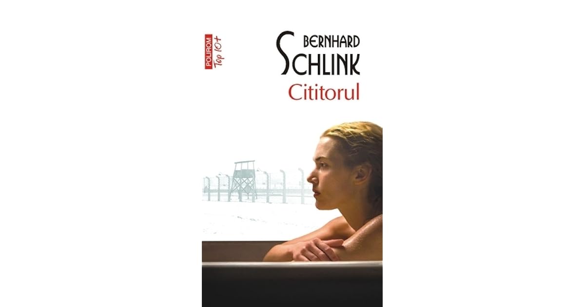 Cititorul by Bernhard Schlink