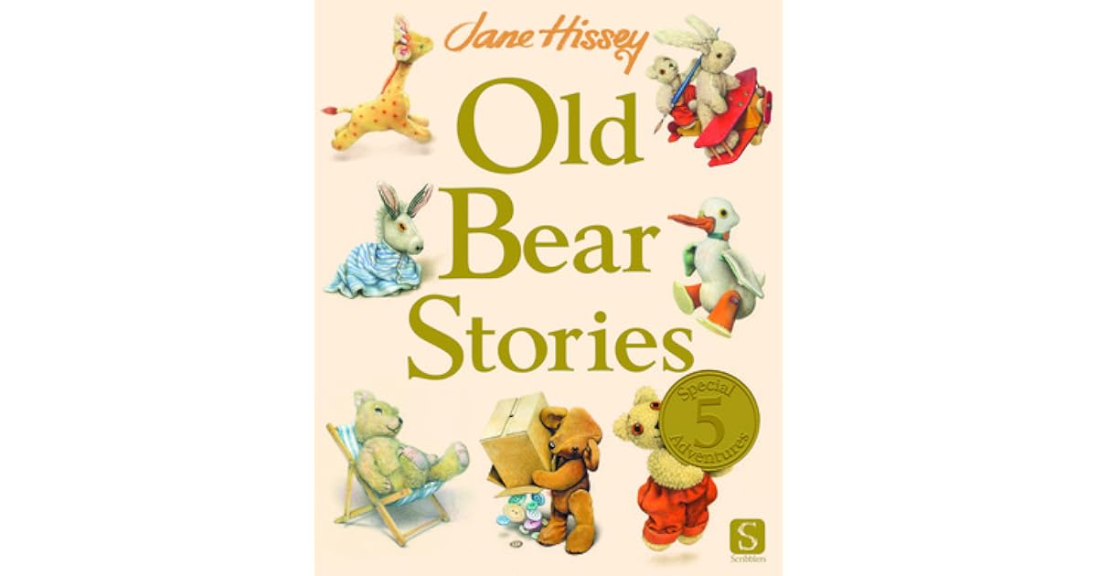 Old Bear Stories by Jane Hissey