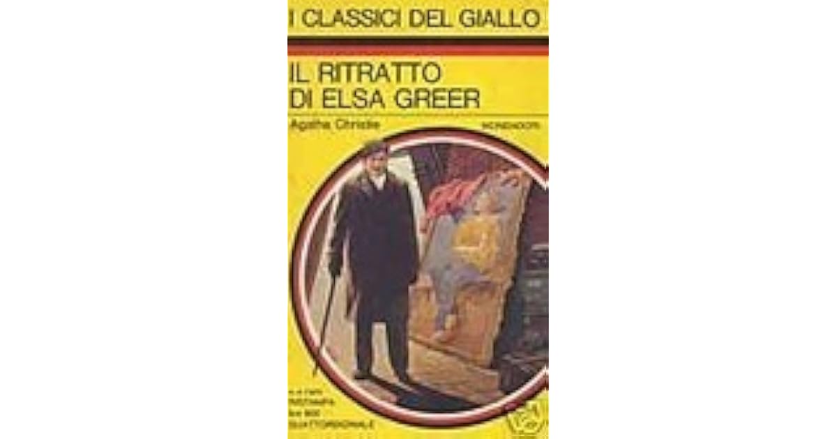 Il ritratto di Elsa Greer by Agatha Christie