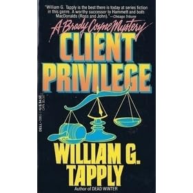 Client Privilege (Brady Coyne, #9) by William G. Tapply — Reviews ...