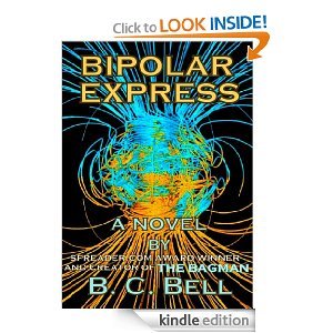 Bipolar Express by B.C. Bell