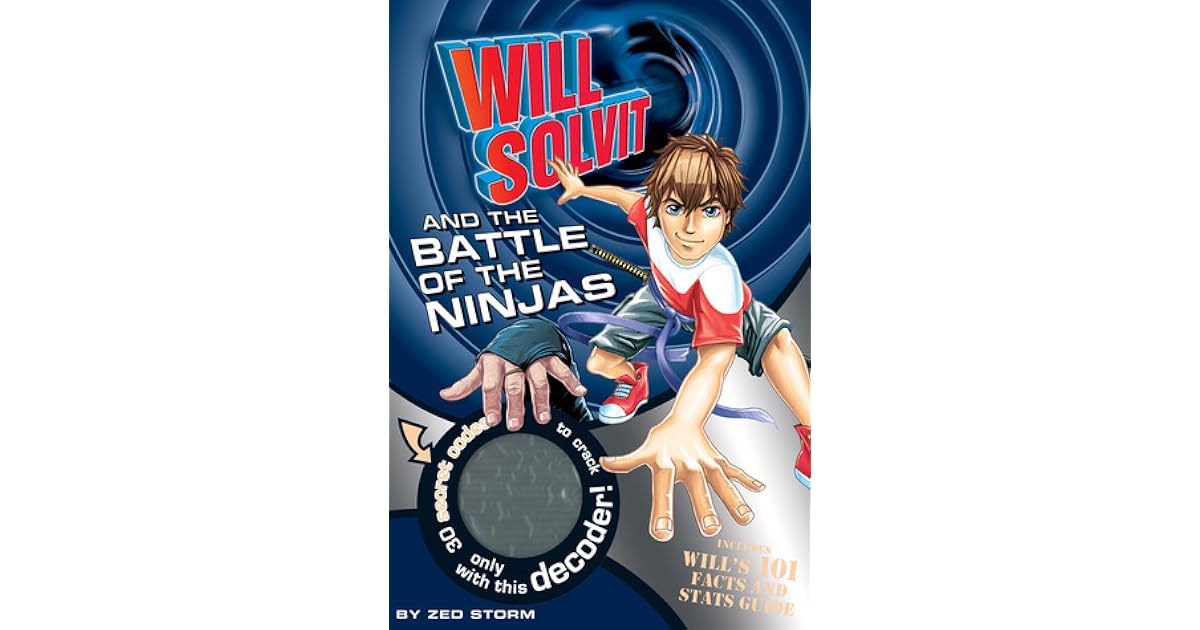 Will Solvit and the Battle of the Ninjas by Zed Storm
