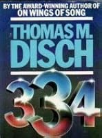 334 by Thomas M. Disch