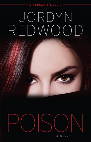 Poison (Bloodline Trilogy, #2) by Jordyn Redwood