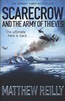 Scarecrow Returns (Shane Schofield, #4) by Matthew Reilly