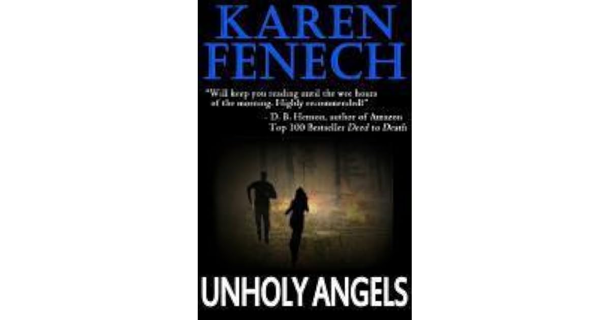 Unholy Angels by Karen Fenech