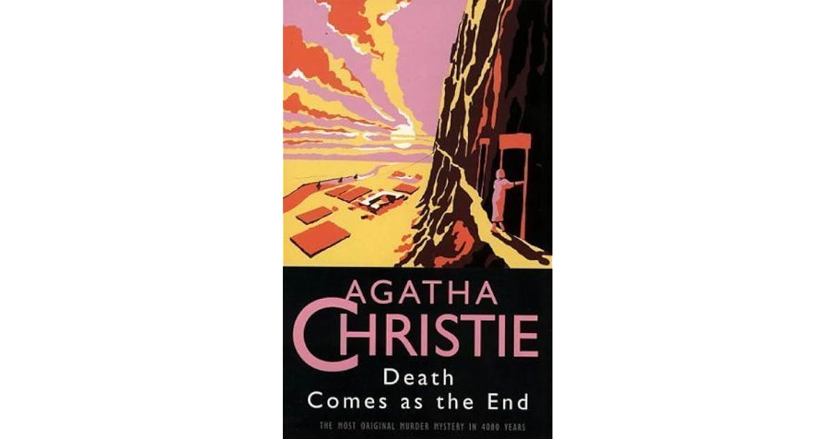 Death Comes as the End by Agatha Christie