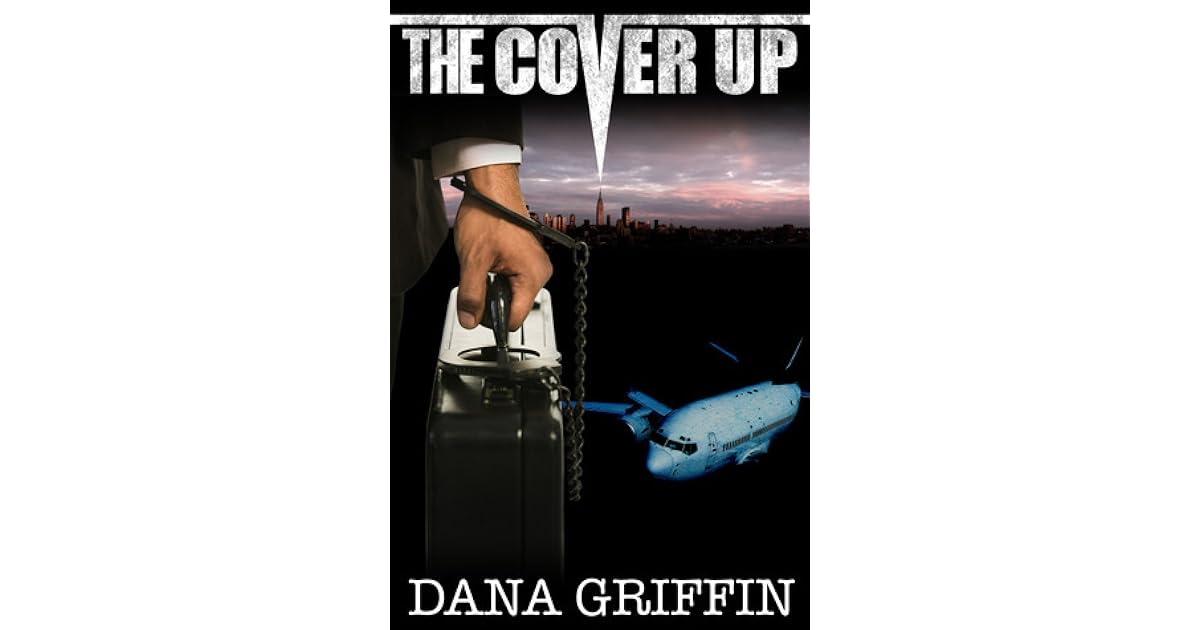 The Cover-Up by Dana Griffin