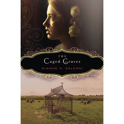 The Caged Graves by Dianne K. Salerni — Reviews, Discussion, Bookclubs ...