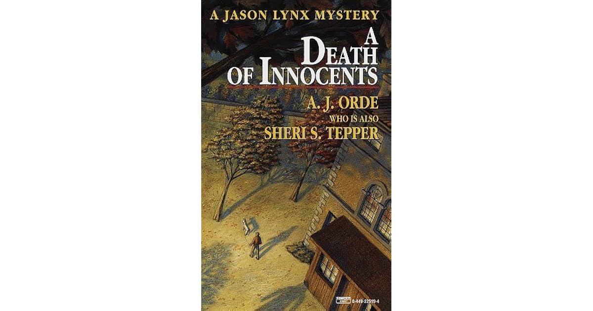 A Death of Innocents by A.J. Orde