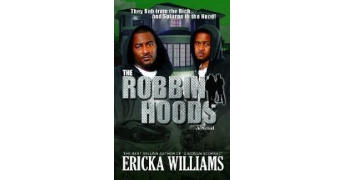 The Robbin Hoods by Ericka Williams