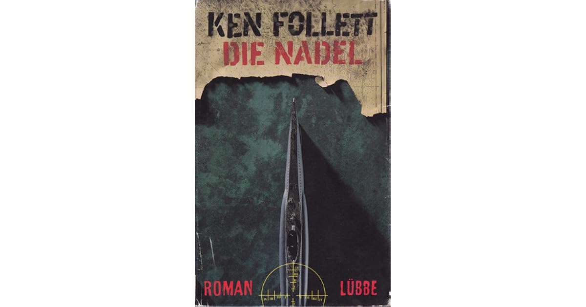 Die Nadel by Ken Follett