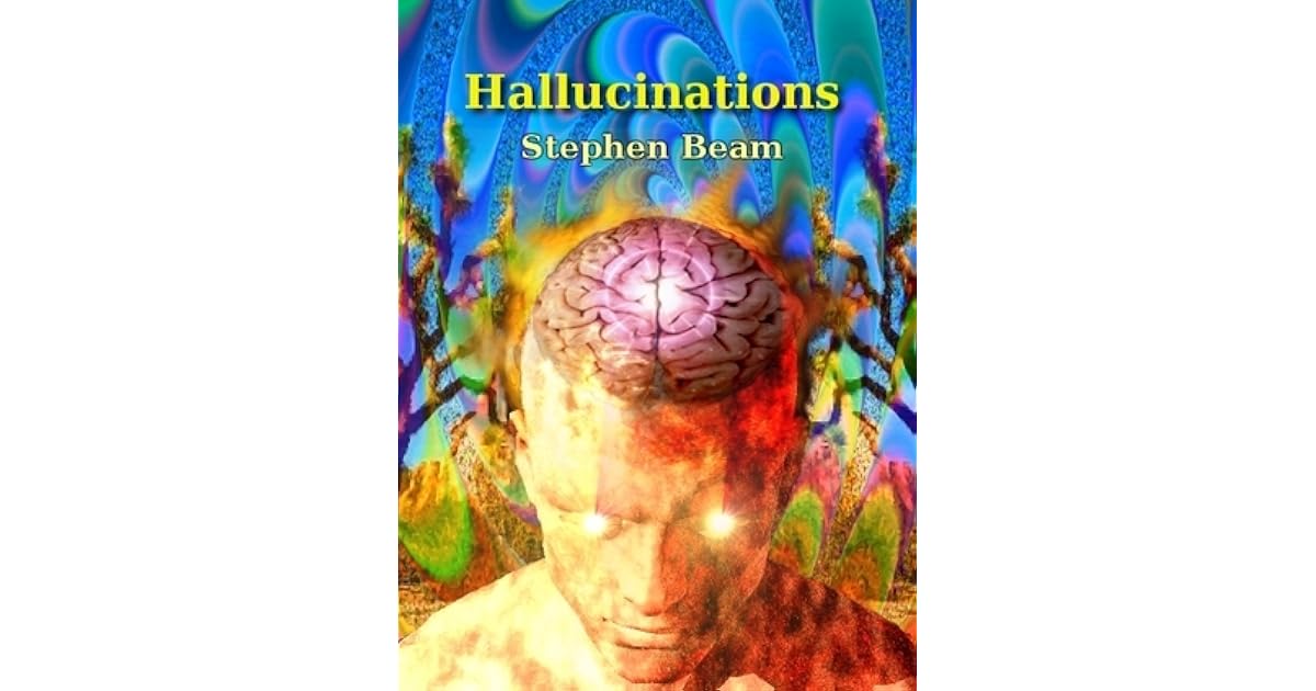 Book giveaway for Hallucinations by Stephen Beam Sep 08-Sep 16, 2012