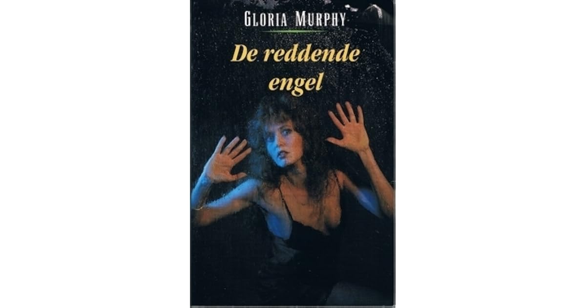 De reddende Engel by Gloria Murphy