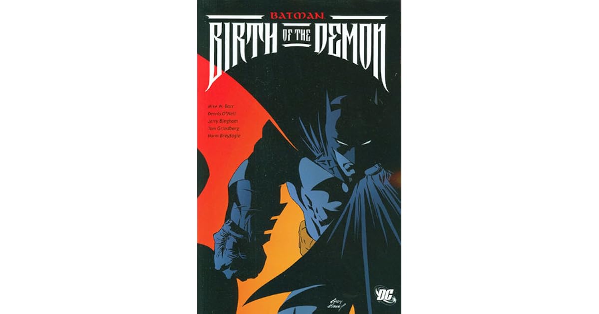 Batman: Birth of the Demon by Mike W. Barr