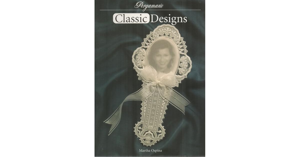 Pergamano Classic Designs by Martha Ospina