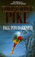 Fall Into Darkness by Christopher Pike