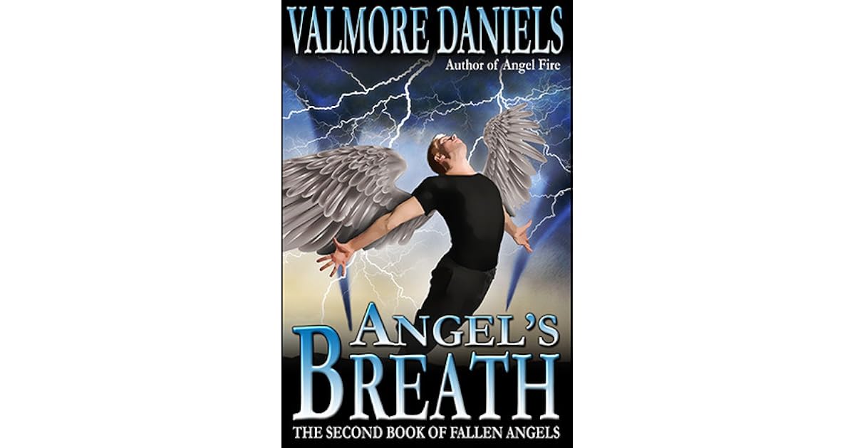Angel's Breath (Fallen Angels, #2) by Valmore Daniels