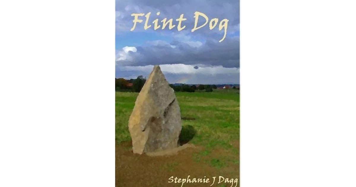 Flint Dog by Stephanie Dagg