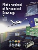 Pilot's Handbook of Aeronautical Knowledge by Federal Aviation ...