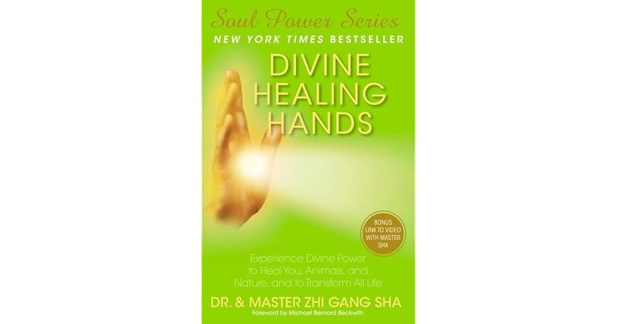 Divine Healing Hands: Experience Divine Power to Heal You, Animals, and ...