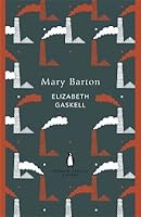 Mary Barton by Elizabeth Gaskell