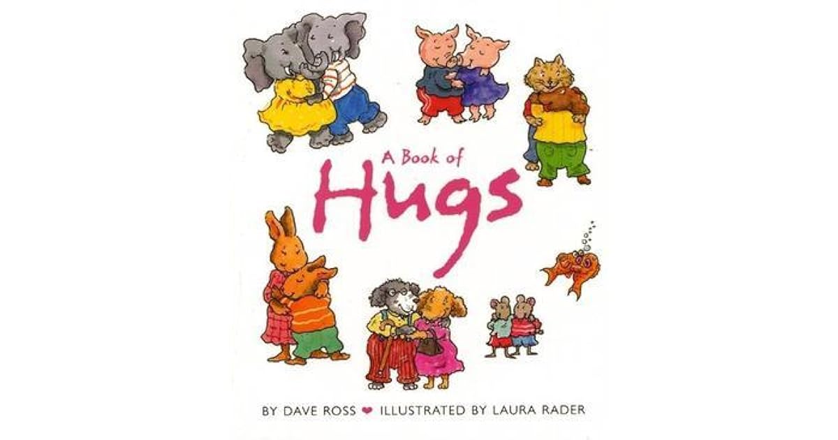 A Book of Hugs by Dave Ross