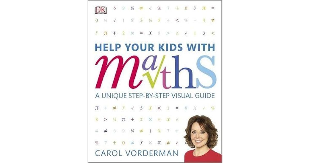 Help Your Kids With Maths by Carol Vorderman