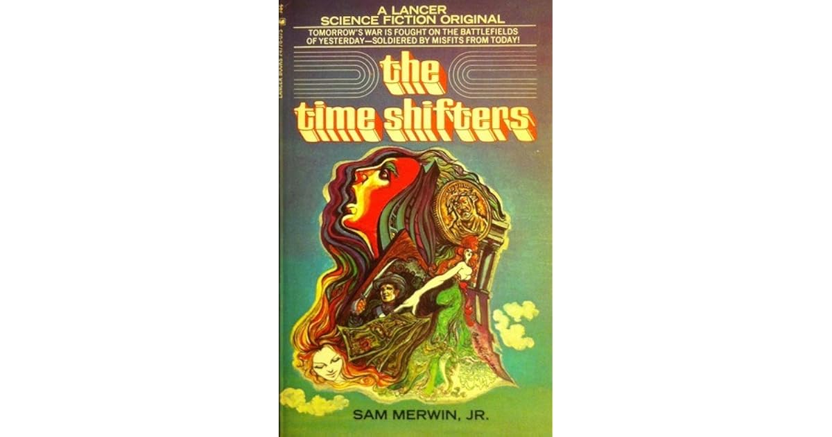 The Time Shifters by Sam Merwin Jr.
