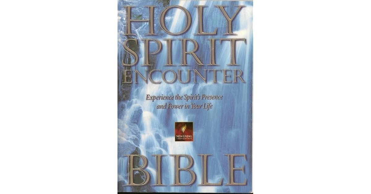 The Holy Spirit Encounter Bible by Creation House