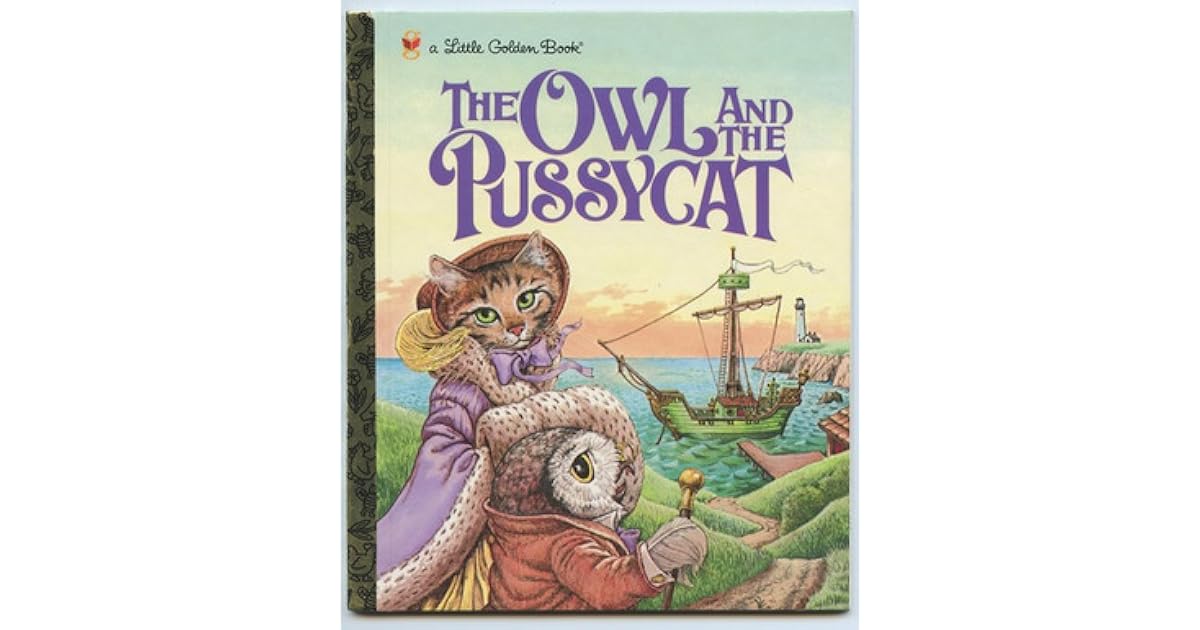 The Owl and the Pussycat by Edward Lear