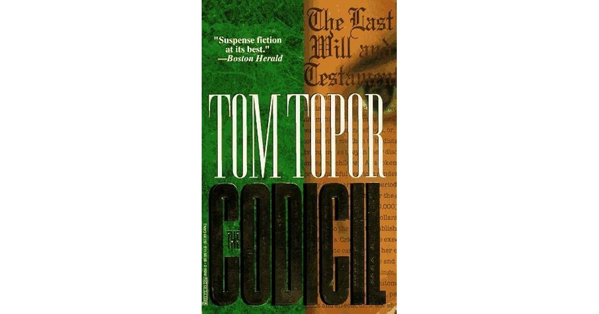 The Codicil by Tom Topor