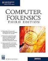 Computer Forensics: Computer Crime Scene Investigation by John R. Vacca