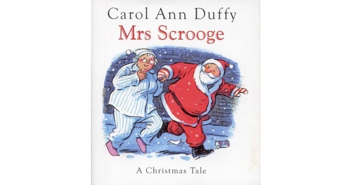Mrs Scrooge by Carol Ann Duffy