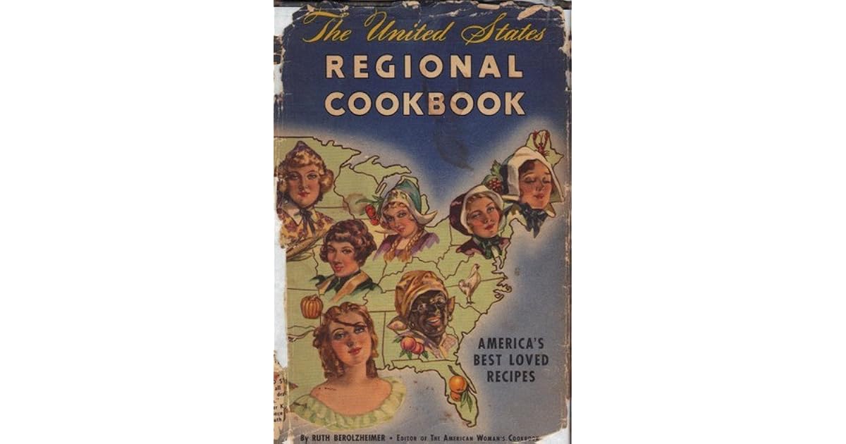 The United States Regional Cook Book by Ruth Berolzheimer