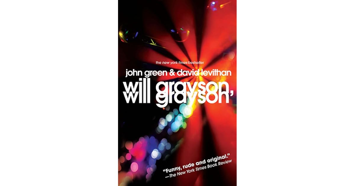 T. Light Sylvan’s review of Will Grayson, Will Grayson