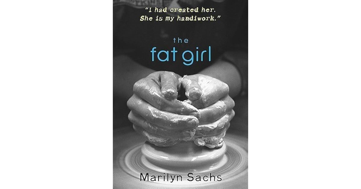 The Fat Girl by Marilyn Sachs