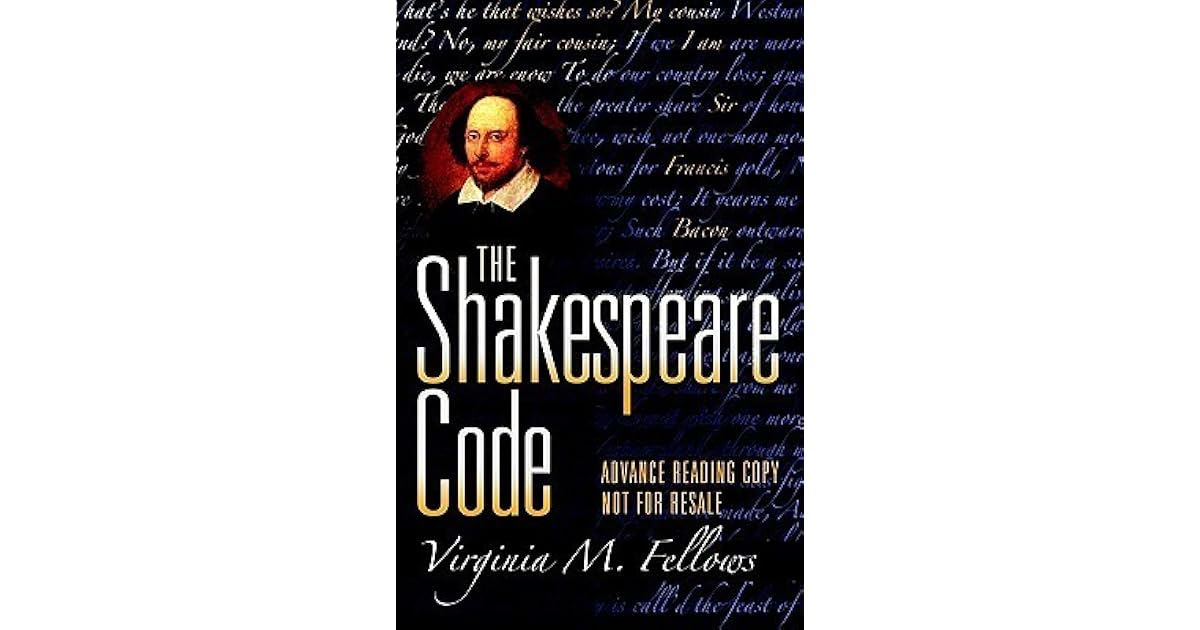 The Shakespeare Code by Virginia M. Fellows