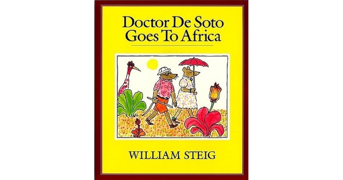 Doctor De Soto Goes to Africa Book and Tape by William Steig