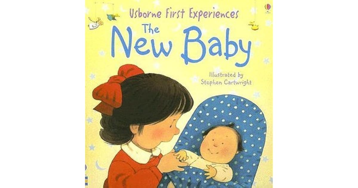 Usborne First Experiences The New Baby by Anne Civardi