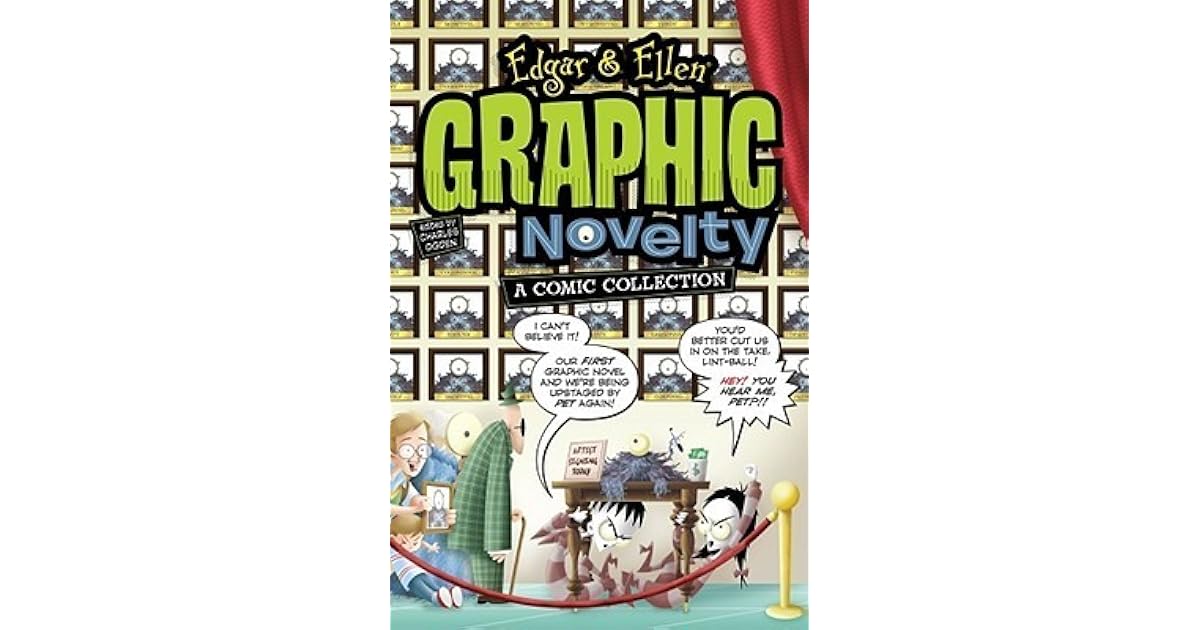 Edgar Ellen Graphic Novelty: A Comics Collection by Charles Ogden