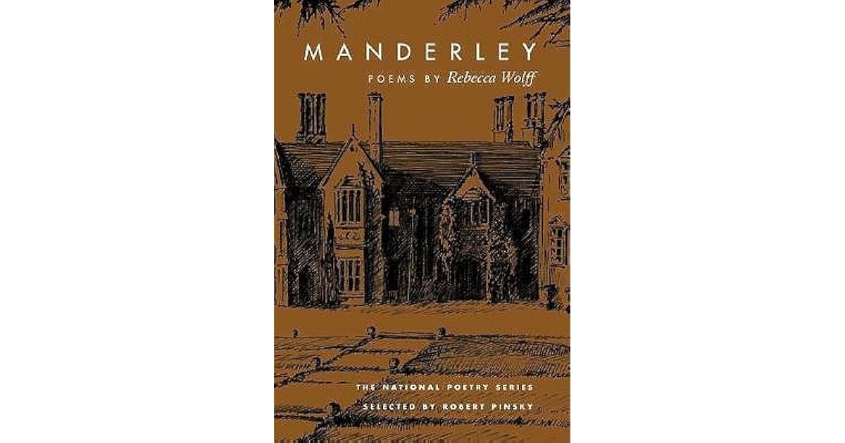Manderley by Rebecca Wolff