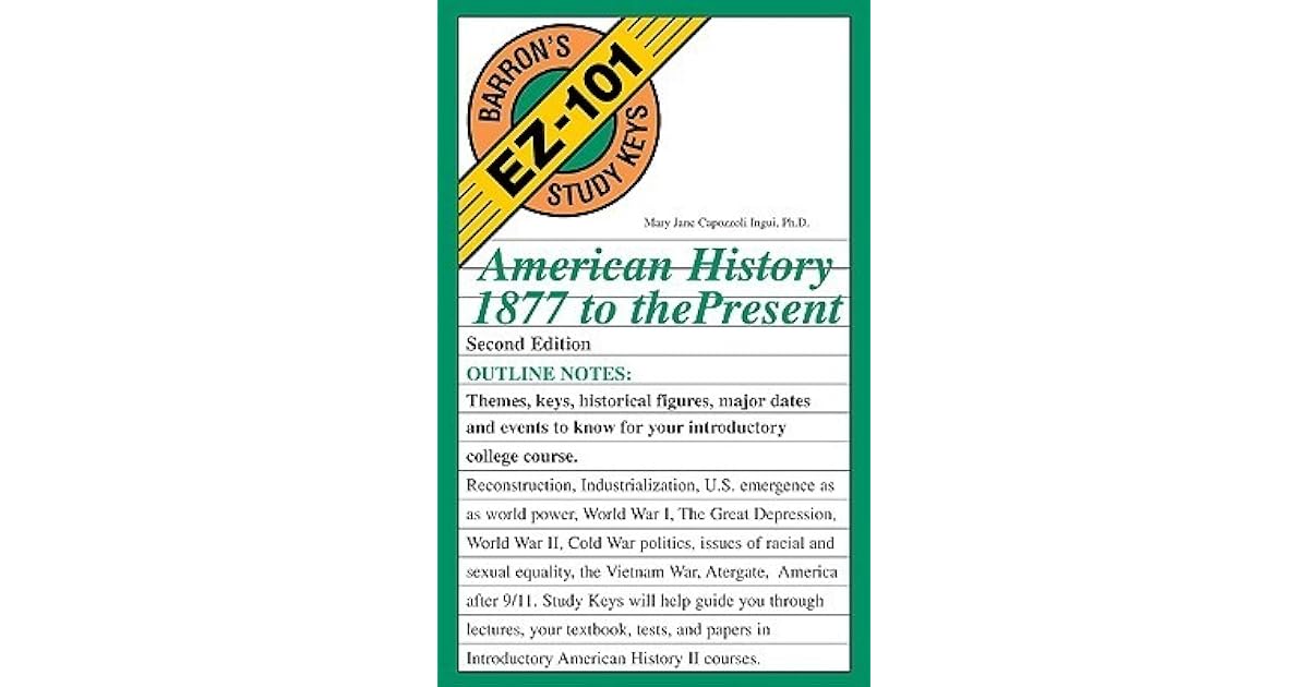 American History, 1877 to the Present by Mary Jane Capozzoli Ingui