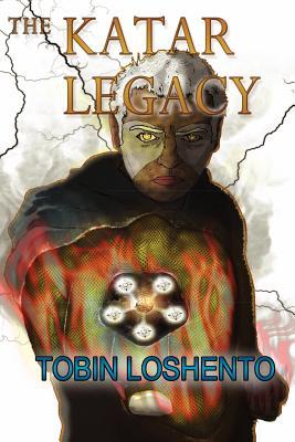 The Katar Legacy by Tobin Loshento
