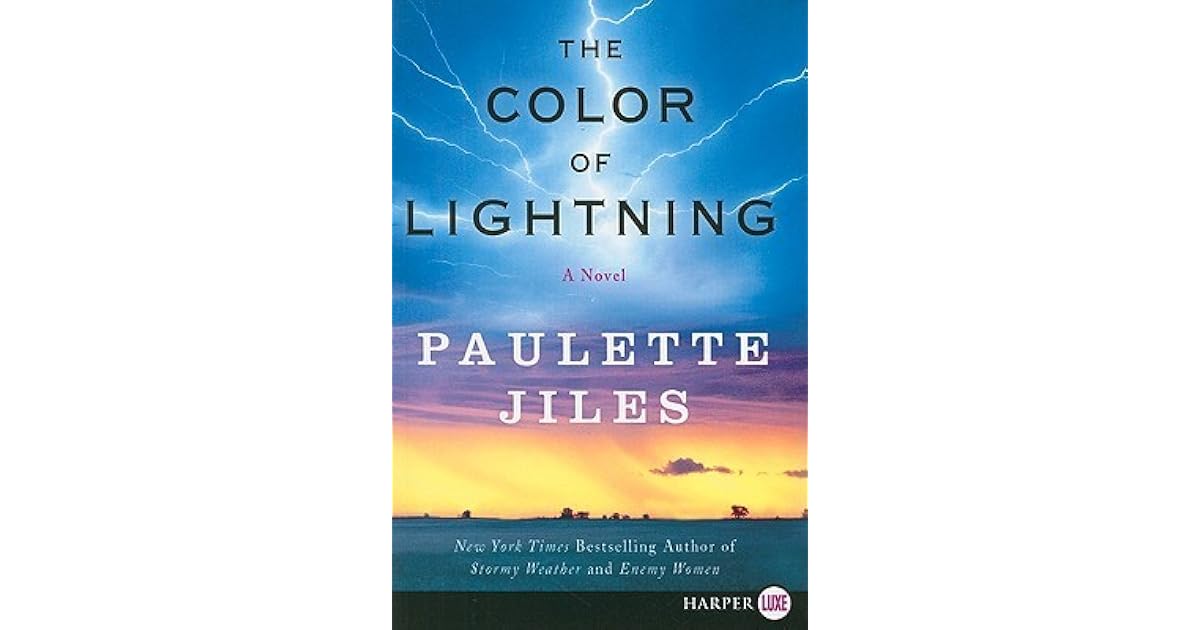 The Color of Lightning by Paulette Jiles