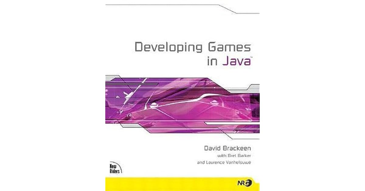 Developing Games in Java by David Brackeen