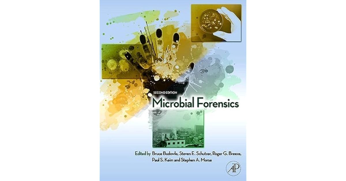 Microbial Forensics by Bruce Budowle