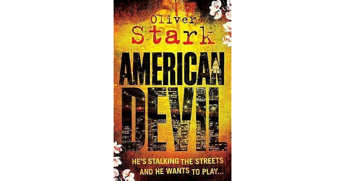 American Devil (Tom Harper & Denise Levene #1) by Oliver Stark