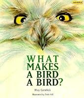 What Makes a Bird a Bird? by May Garelick
