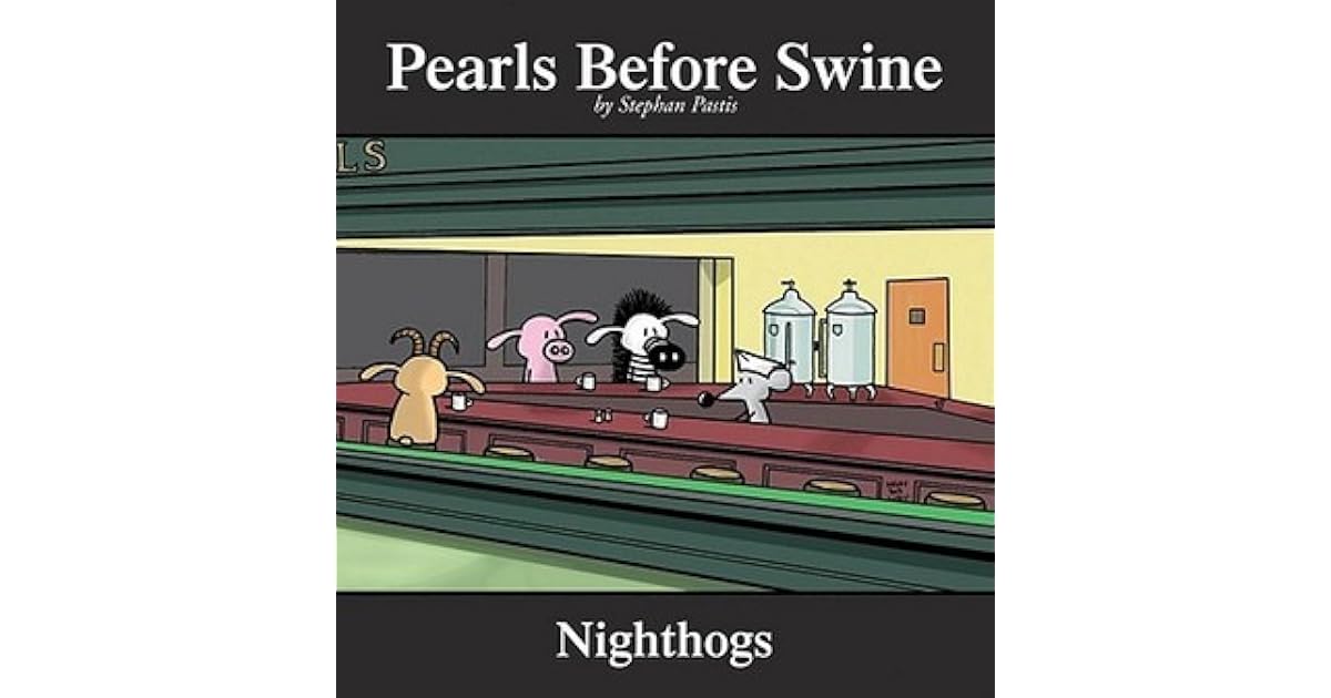 Nighthogs: A Pearls Before Swine Collection by Stephan Pastis
